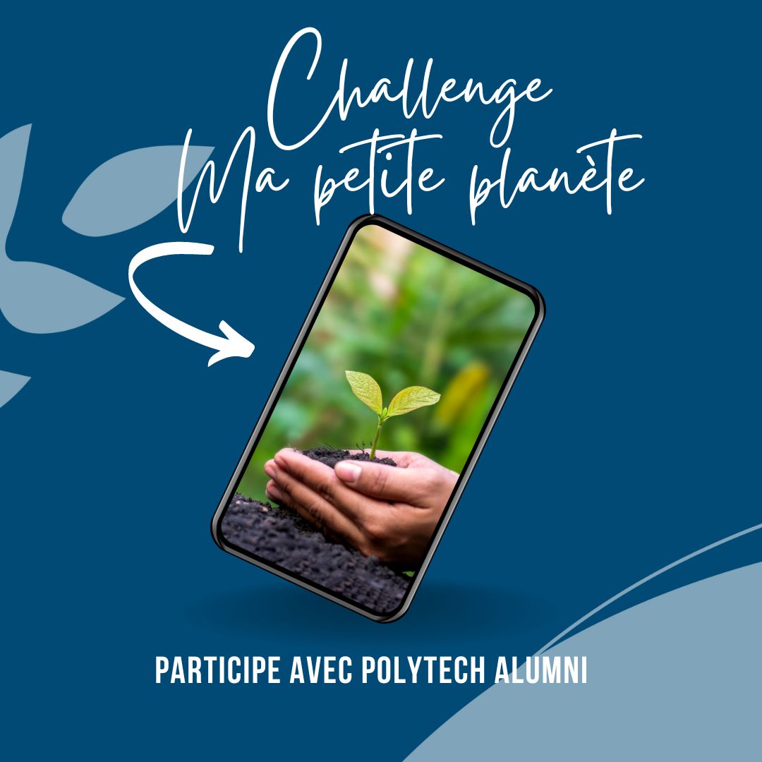 Polytech Alumni challenge "Ma Petite Planète"